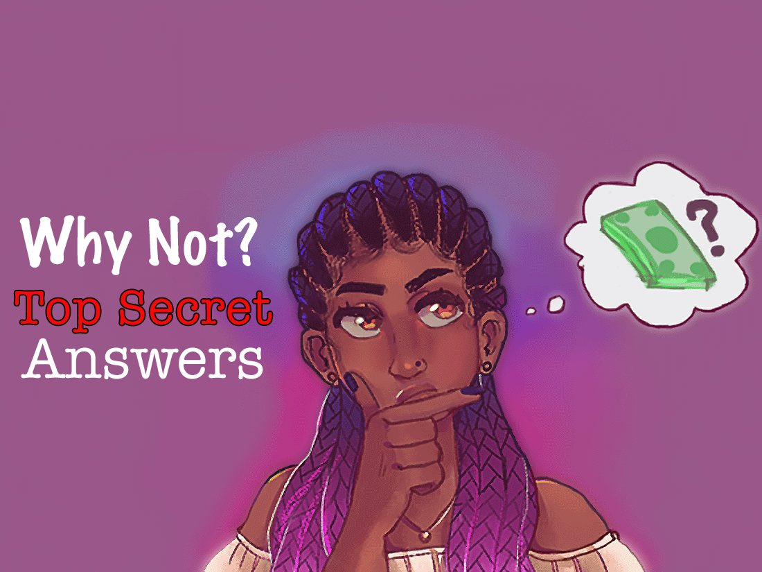 Why not? Top Secret Answers | OneUnited Bank